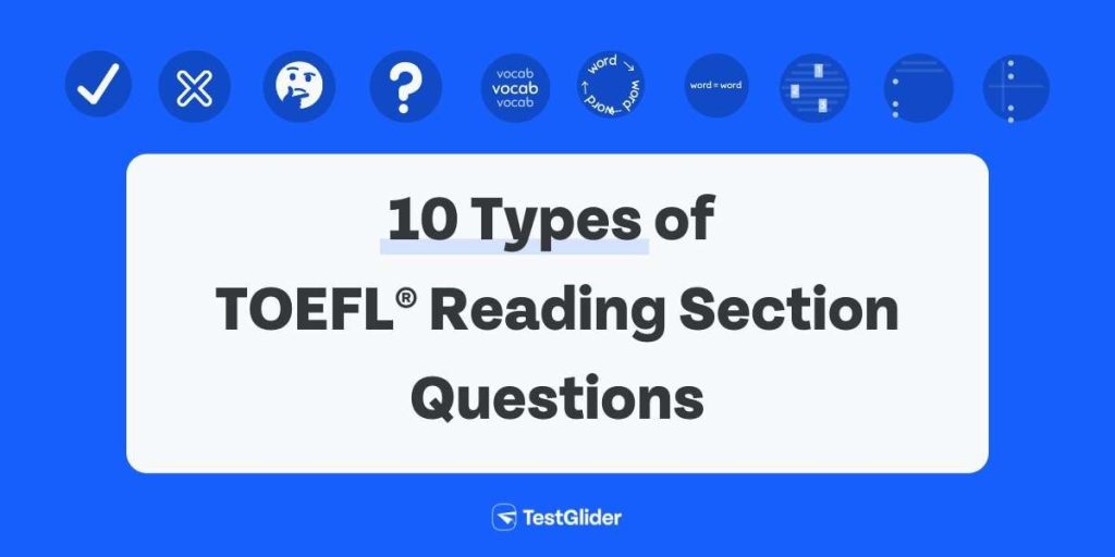 TOEFL Reading Questions (with Examples)